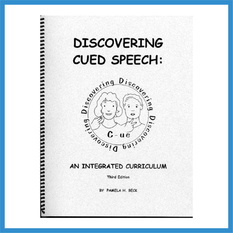 Discovering Cued Speech Workbook – Cue College