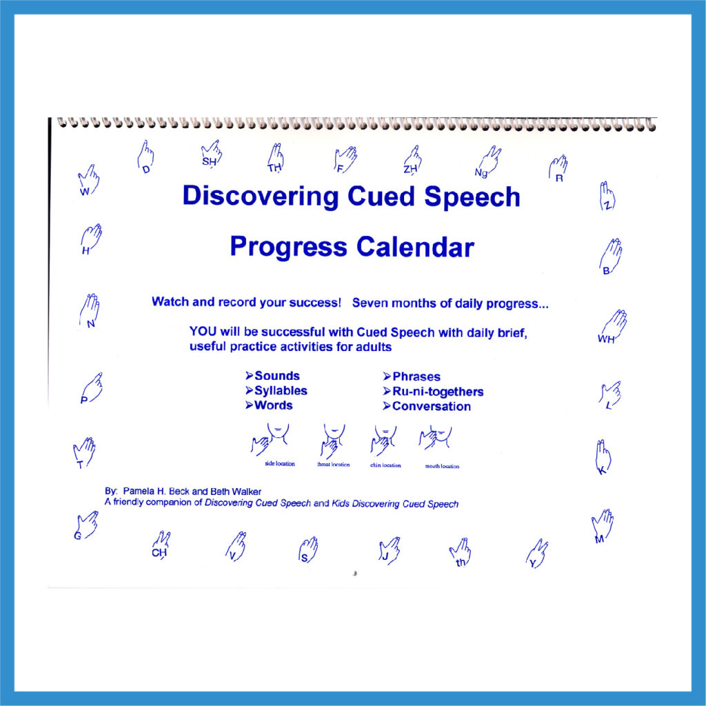 Discovering Cued Speech Progress Calendar - Cue College